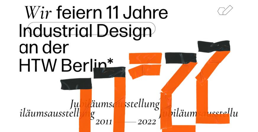 11 Jahre Industrial Design an der HTW Berlin